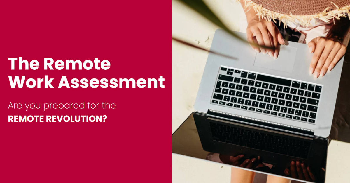 The Remote Work Assessment - Are you prepared for the REMOTE REVOLUTION? - Quiz - Tsedal Neeley